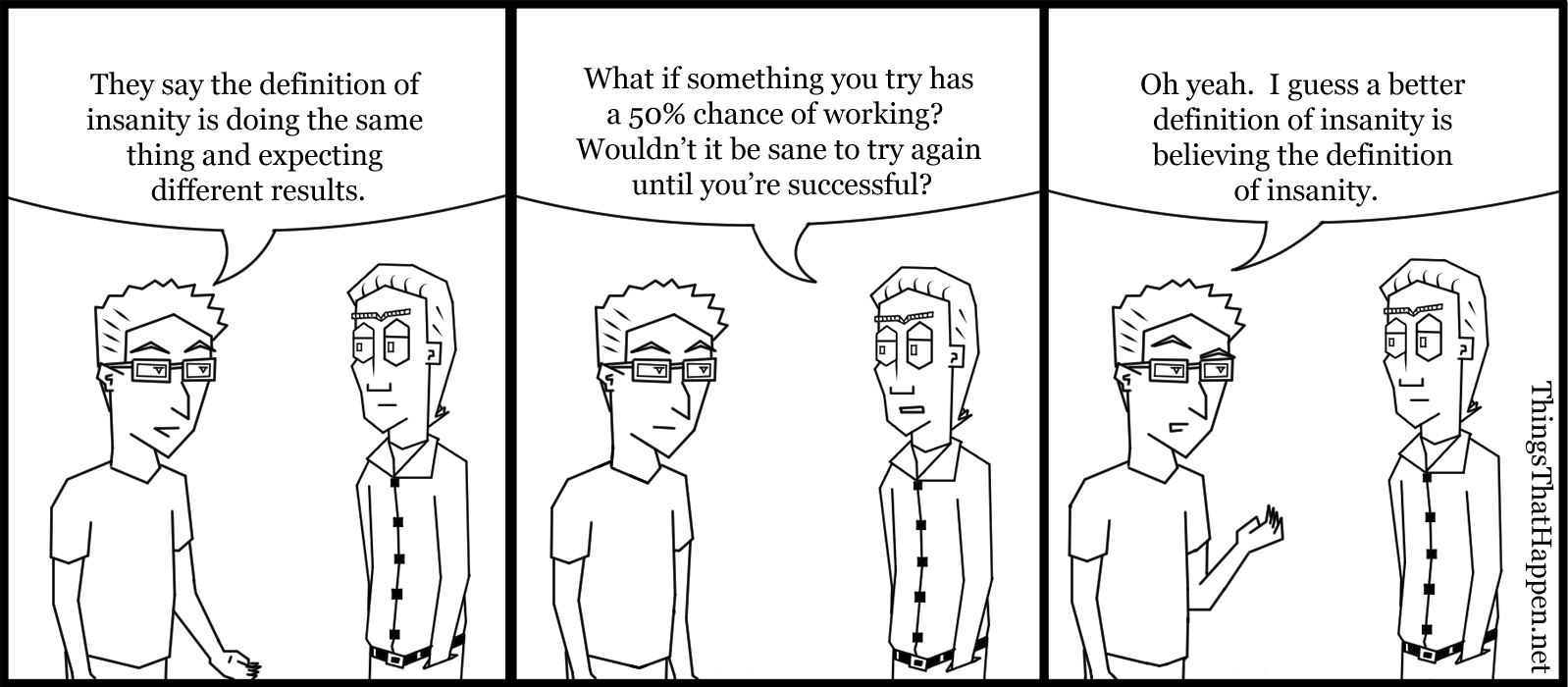 Definition Of Insanity Things That Happen